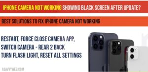 iPhone Camera Not Working After iOS Update? 7 Universal Fixes - A Savvy Web