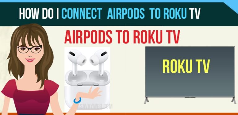 How Do I Connect Airpods To Roku TV A Savvy Web how-do-i-connect-airpods-to-roku-tv-a-savvy-web