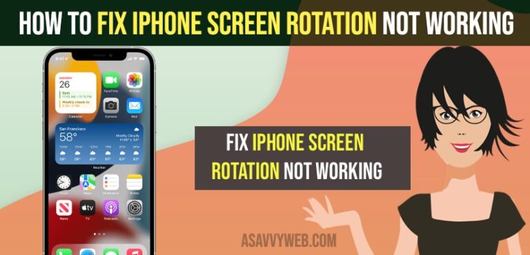 How To Fix IPhone Screen Rotation Not Working A Savvy Web how-to-fix-iphone-screen-rotation-not-working-a-savvy-web