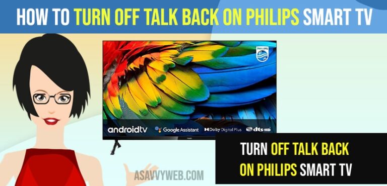 How To Turn OFF Talk Back On Philips Smart Tv A Savvy Web how-to-turn-off-talk-back-on-philips-smart-tv-a-savvy-web