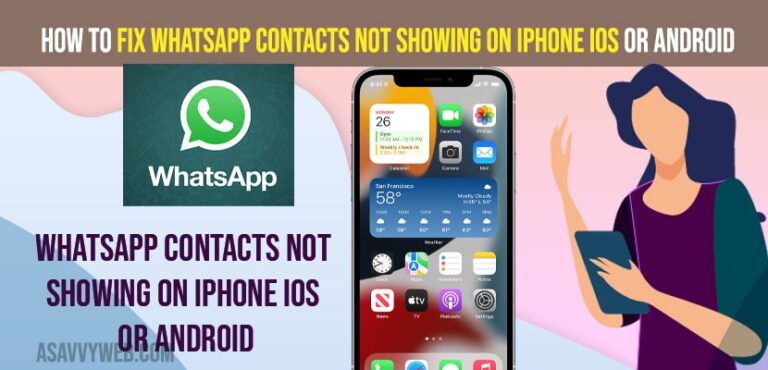 How To Fix WhatsApp Contacts Not Showing On IPhone IOS Or Android A Savvy Web how-to-fix-whatsapp-contacts-not-showing-on-iphone-ios-or-android-a-savvy-web