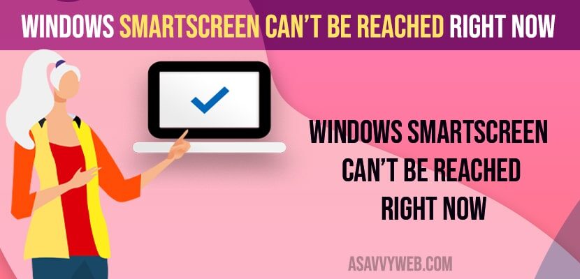 Microsoft defender smartscreen is unreachable - catskol