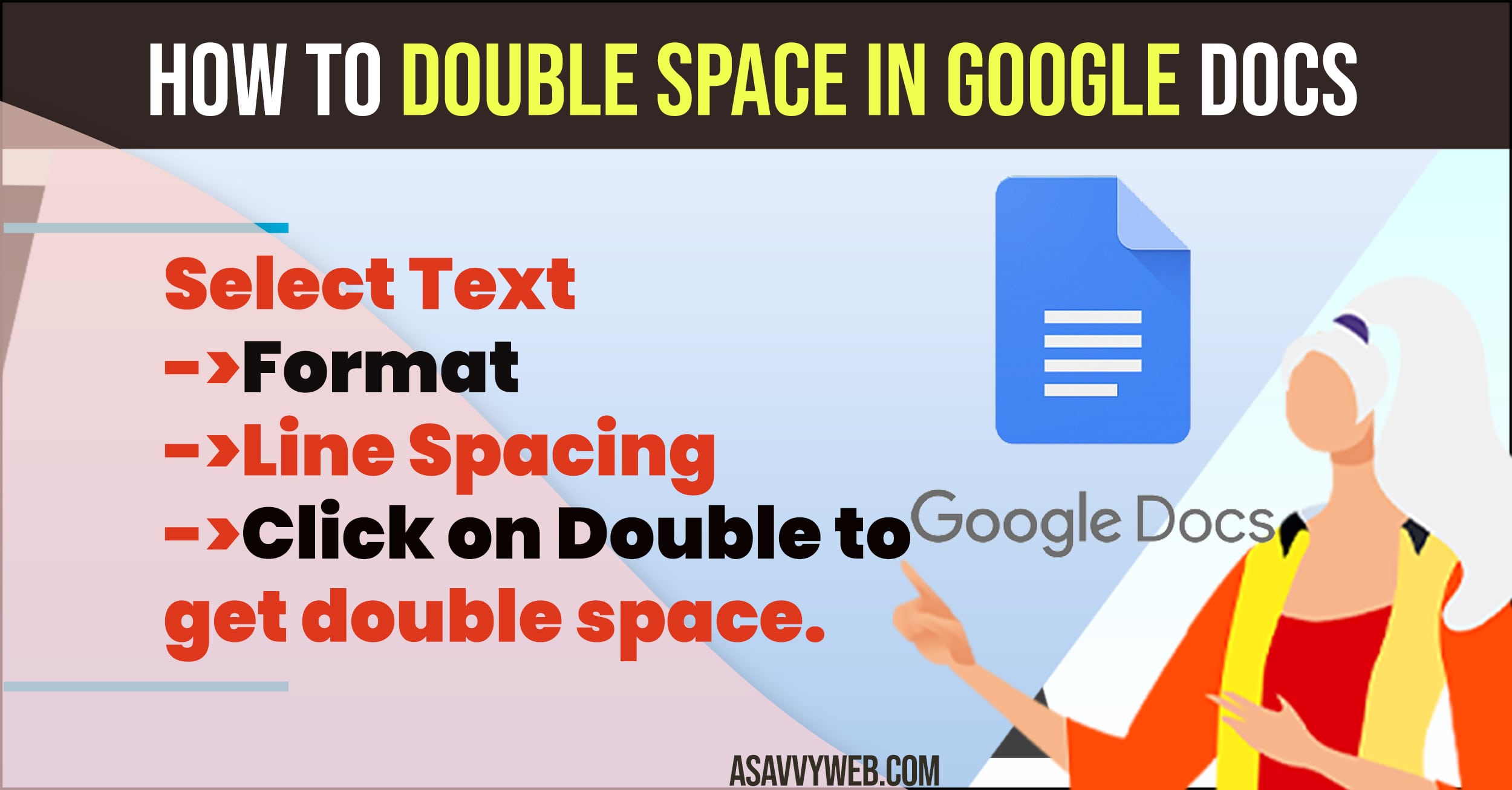 How To Double Space In Google Docs A Savvy Web