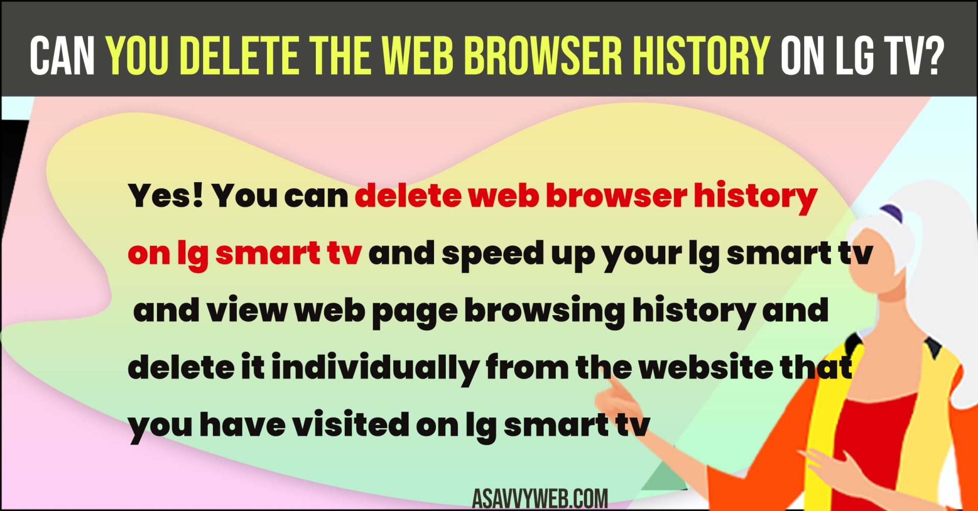 How to Remove or Clear Browsing History On LG smart tv - A Savvy Web